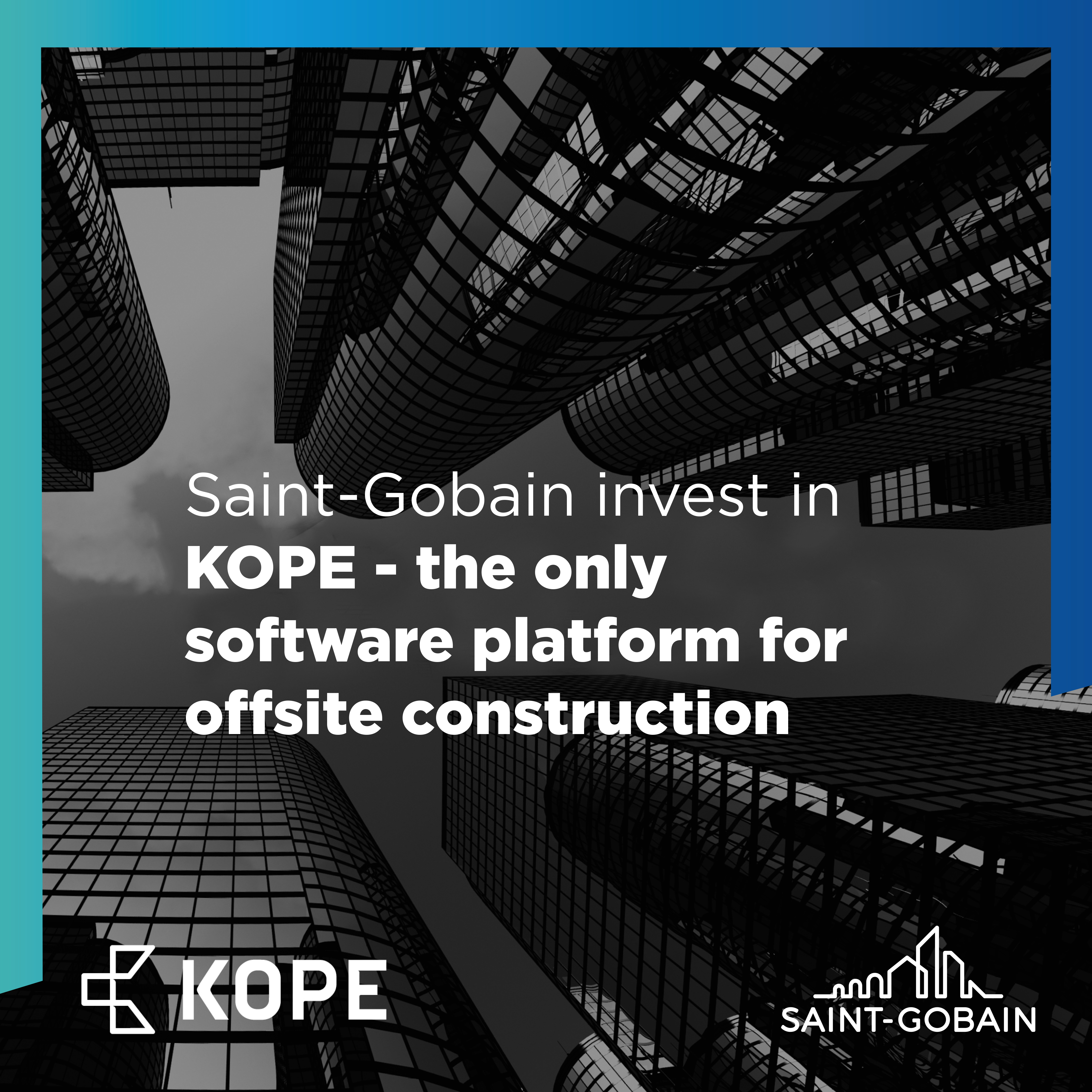 Saint-Gobain invest in the only offsite construction software platform ...