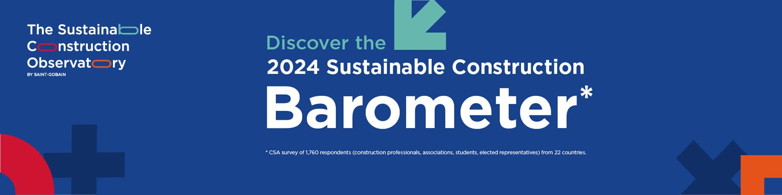 Sustainable Construction Barometer | Saint-Gobain